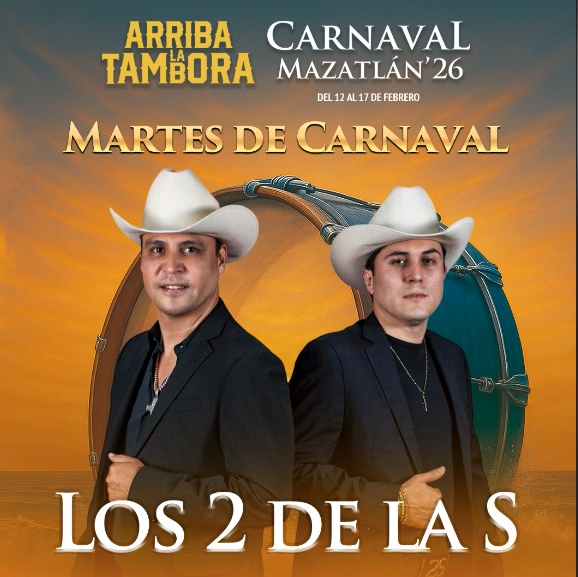 MARTES DE CARNAVAL, LOS 2 DE LA S - Carnaval Internacional de Mazatlán